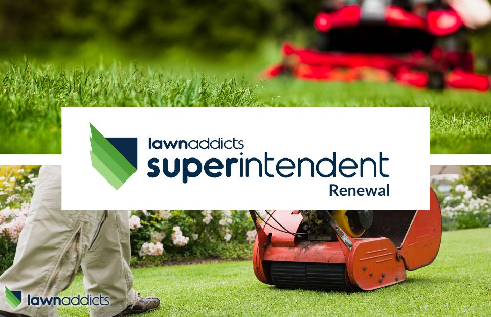 Additional Plans - SuperintenSuperintendent - Lawn Addicts